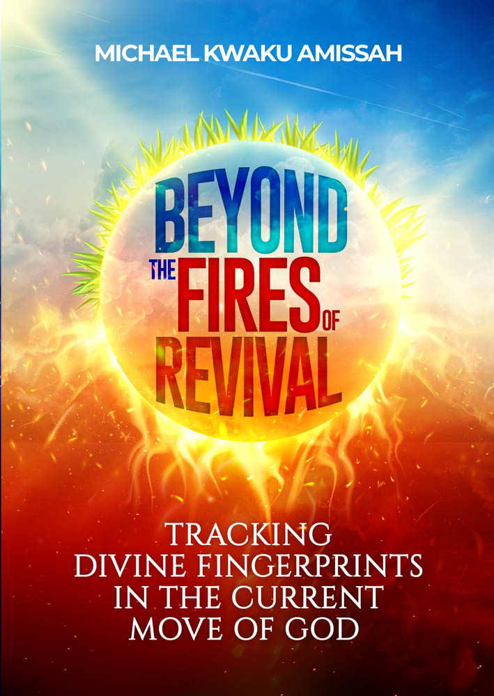 Beyond the Fires of Revival - Sheppy's Publications